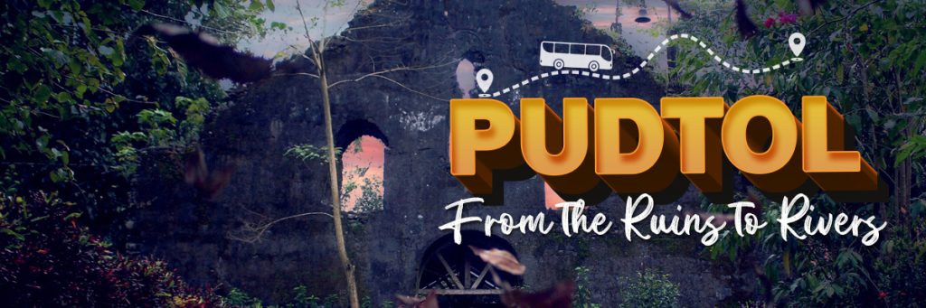 Pudtol – From the Ruins to Rivers – Province of Apayao Provincial ...
